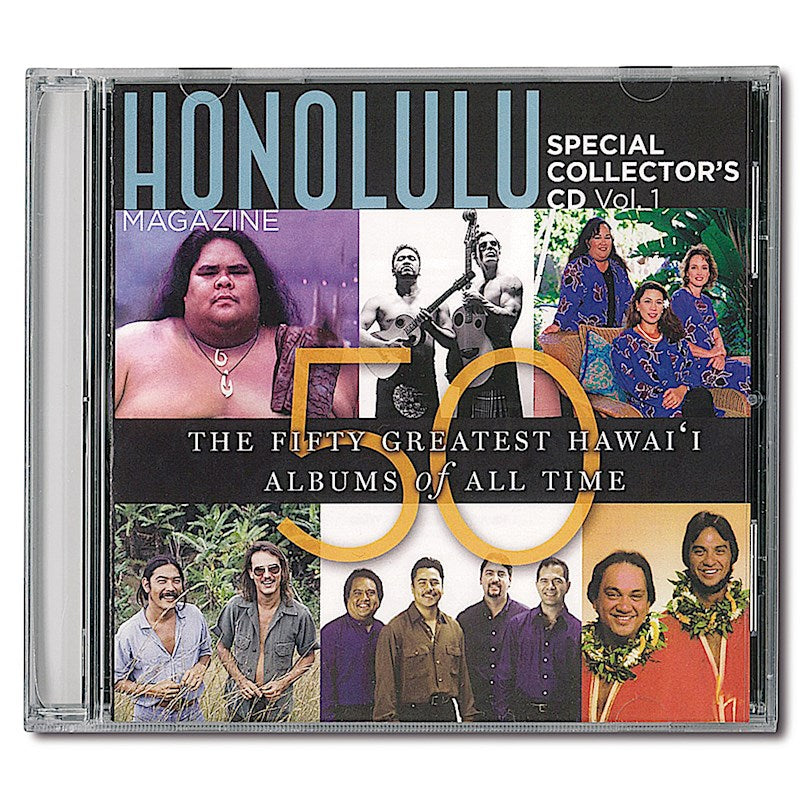 50 Greatest Hawai'i Music Albums Ever – Our Island Heritage