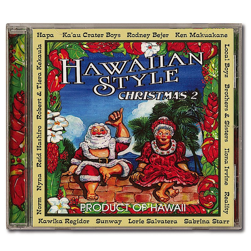 CD - Hawaiian Style Christmas 2 – Our Island Heritage