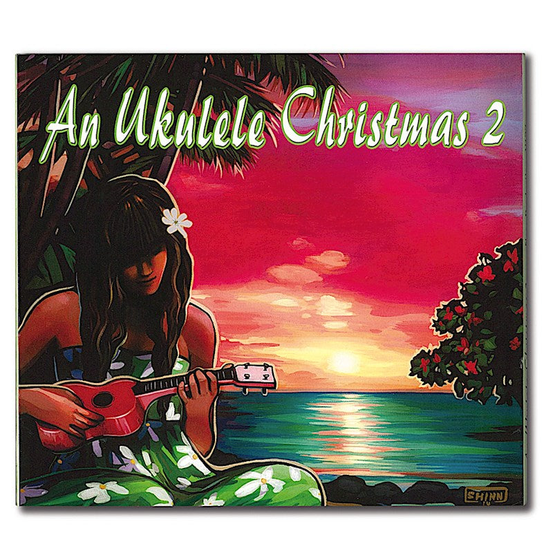 CD - An Ukulele Christmas 2 – Our Island Heritage